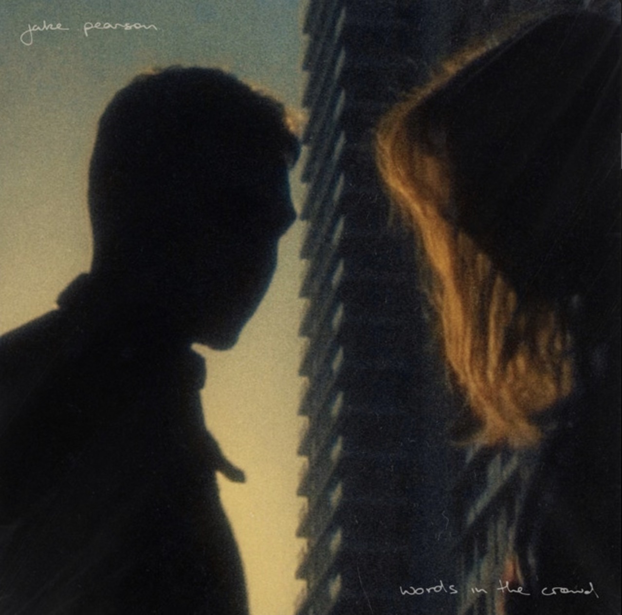 Jake Pearson – Words in a Crowd – Ross James